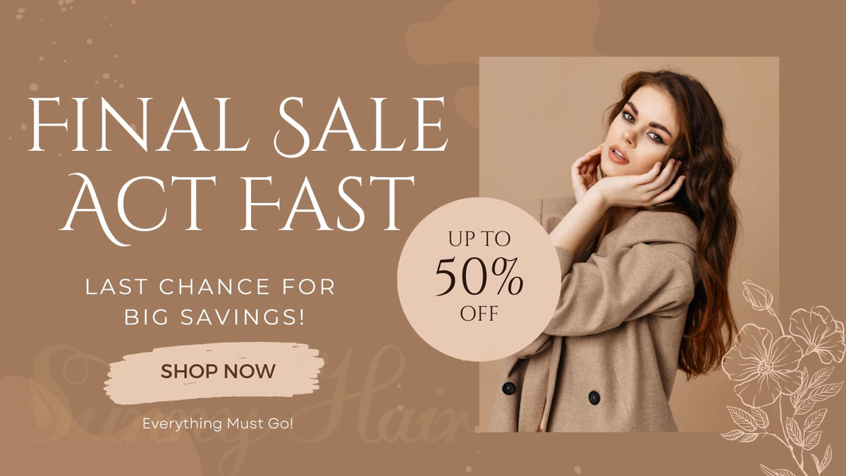 Last Call Deals — SunnyHair
